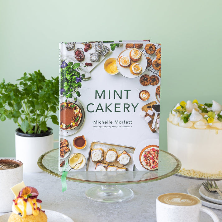 Mint Cakery Cookbook – Michelle Morfett